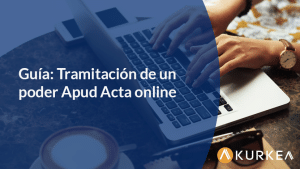 Apud Acta ¿Qué es y cómo tramitarlo gratis? - Kurkea
